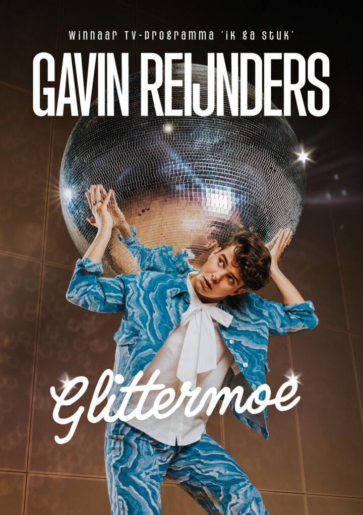 Gavin Reijnders - Glittermoe (try-out) | Theater de Winsinghhof